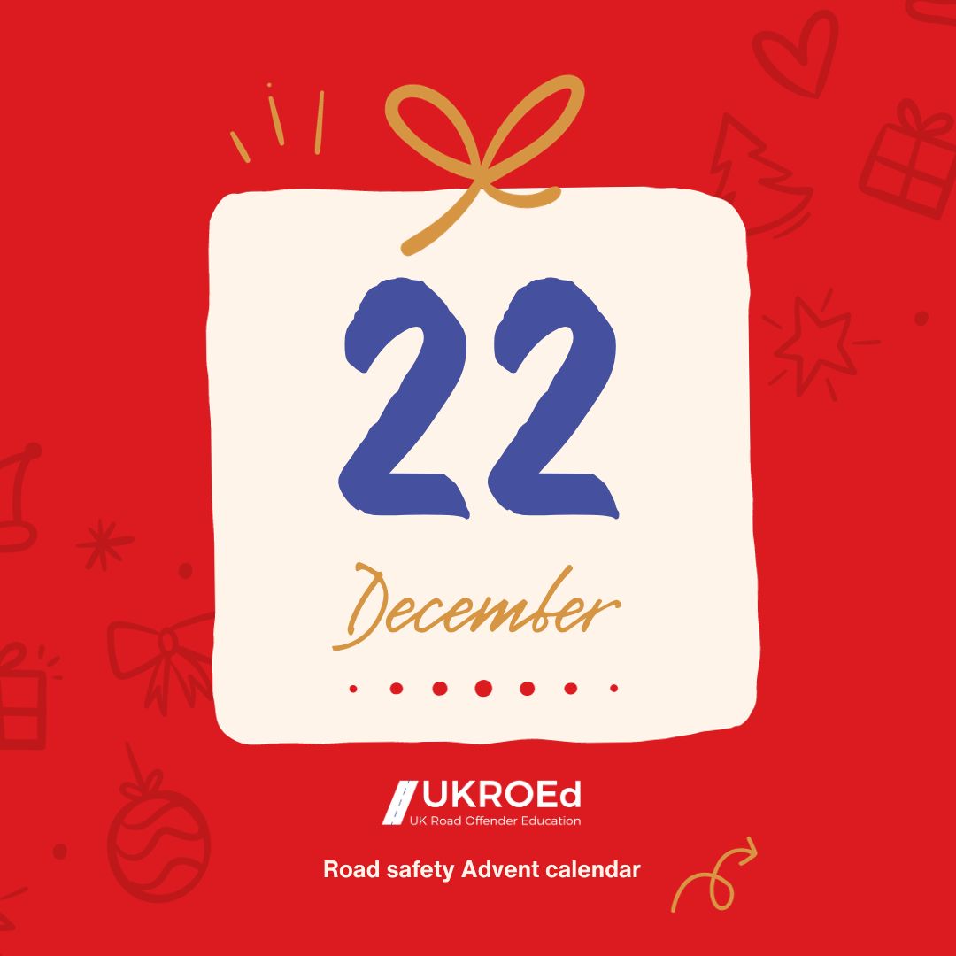 Road safety Advent calendar - day 22 | UKROEd