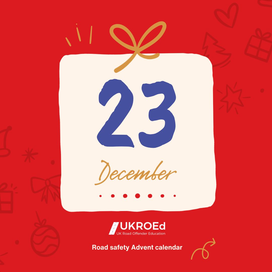 Road safety Advent calendar - day 23 | UKROEd